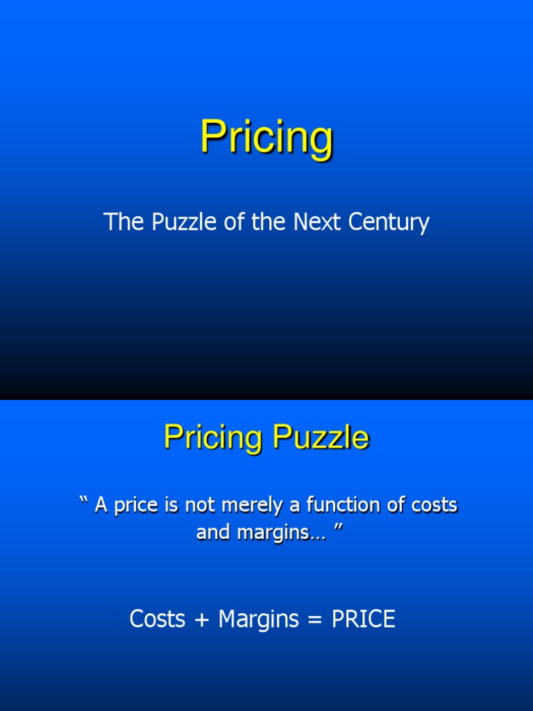 Navigating the Pricing Puzzle: A Holistic Approach to Determining Price ...