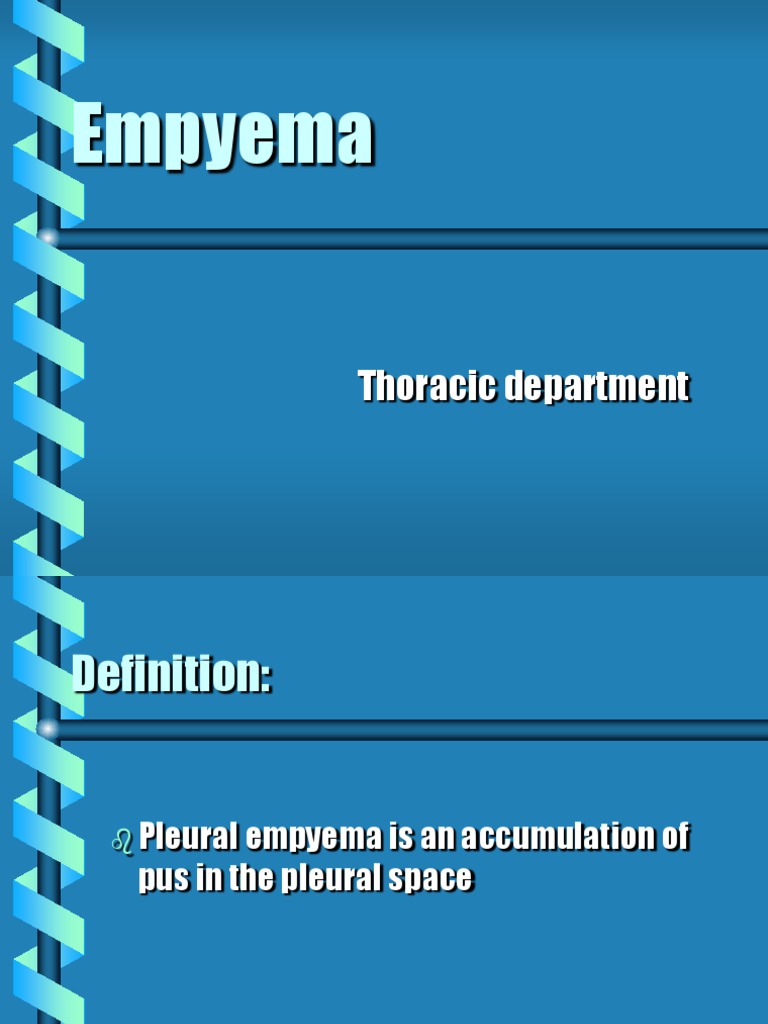 Understanding Pleural Empyema Management | PDF