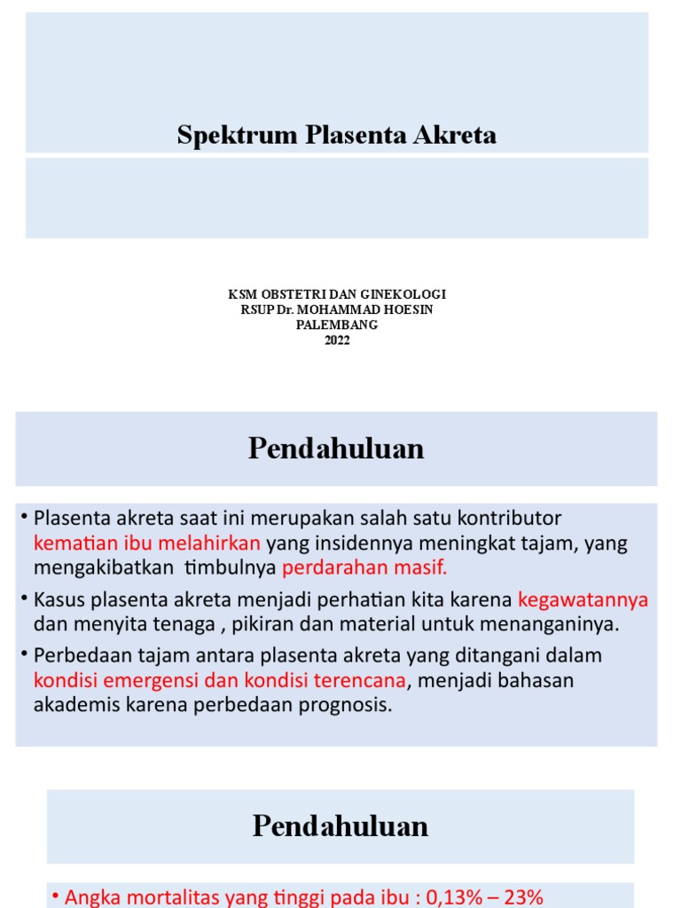 SPEKTRUM PLASENTA AKRETA: TERMINOLOGI, FAKTOR RISIKO, DIAGNOSIS DAN TATALAKSANA | PDF