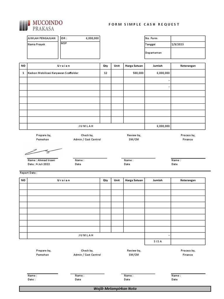 Form Simple Cash Request: NO Uraian Qty Unit Harga Satuan Jumlah ...