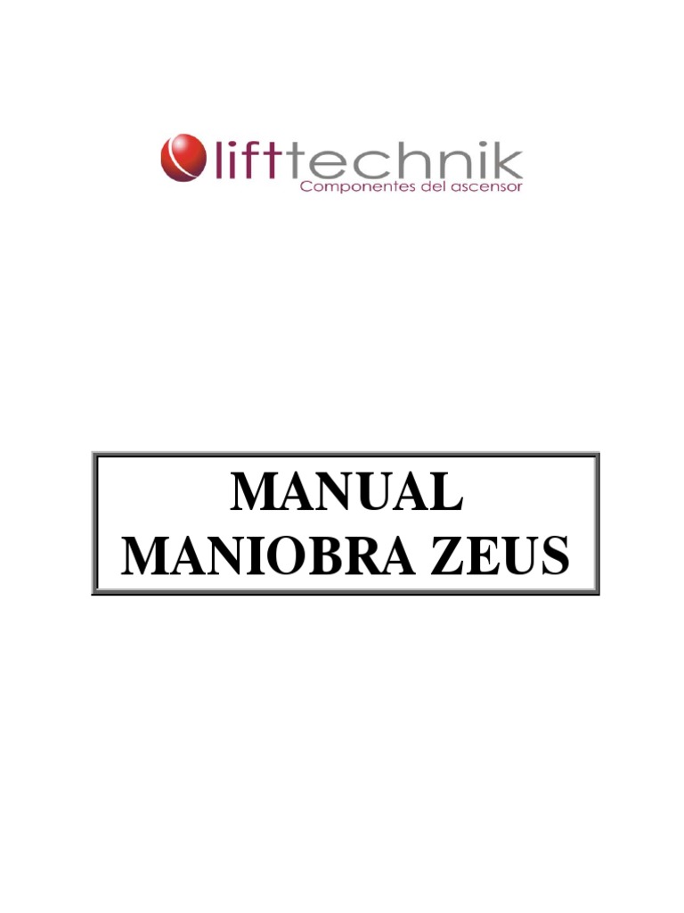 Manual Maniobra Zeus | PDF | Ascensor | Bienes manufacturados