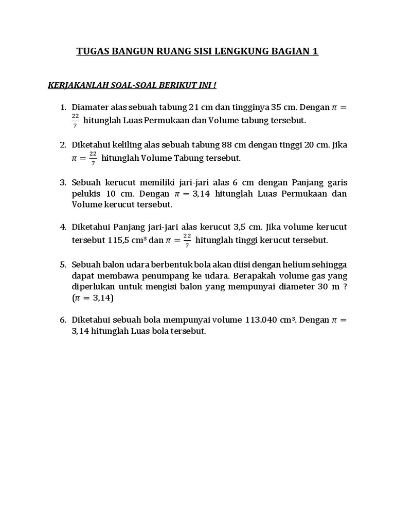 Tugas Bangun Ruang Sisi Lengkung Bagian 1: Kerjakanlah Soal-Soal Berikut Ini ! | PDF | Metode ...