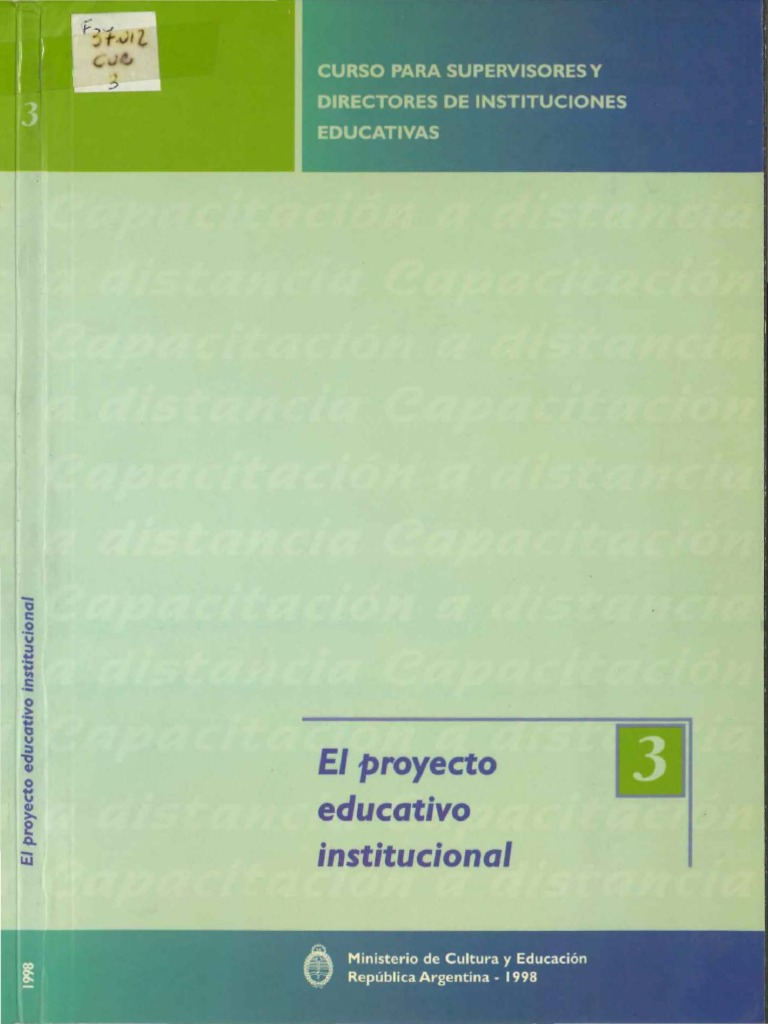 Proyecto Institucional: Educativo | PDF | Enseñando | Plan de estudios