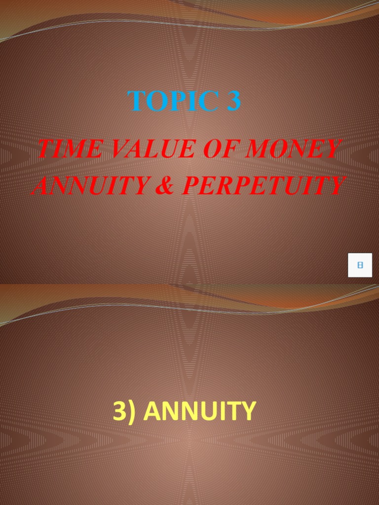 Annuities and Perpetuities Explained | PDF | Present Value | Financial ...