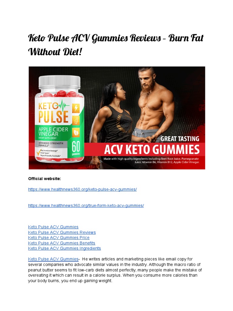 Keto Pulse ACV Gummies Reviews & Benefits | PDF | Wellness