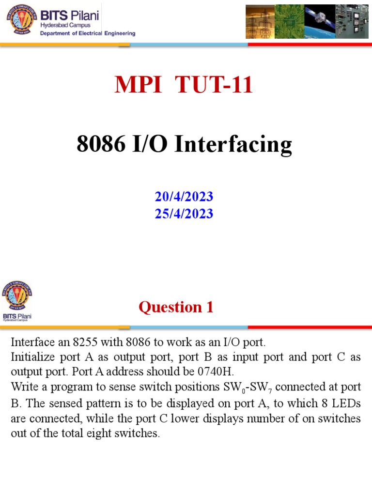 Mpi Tut-11: 8086 I/O Interfacing | PDF | Computer Architecture | Electronics
