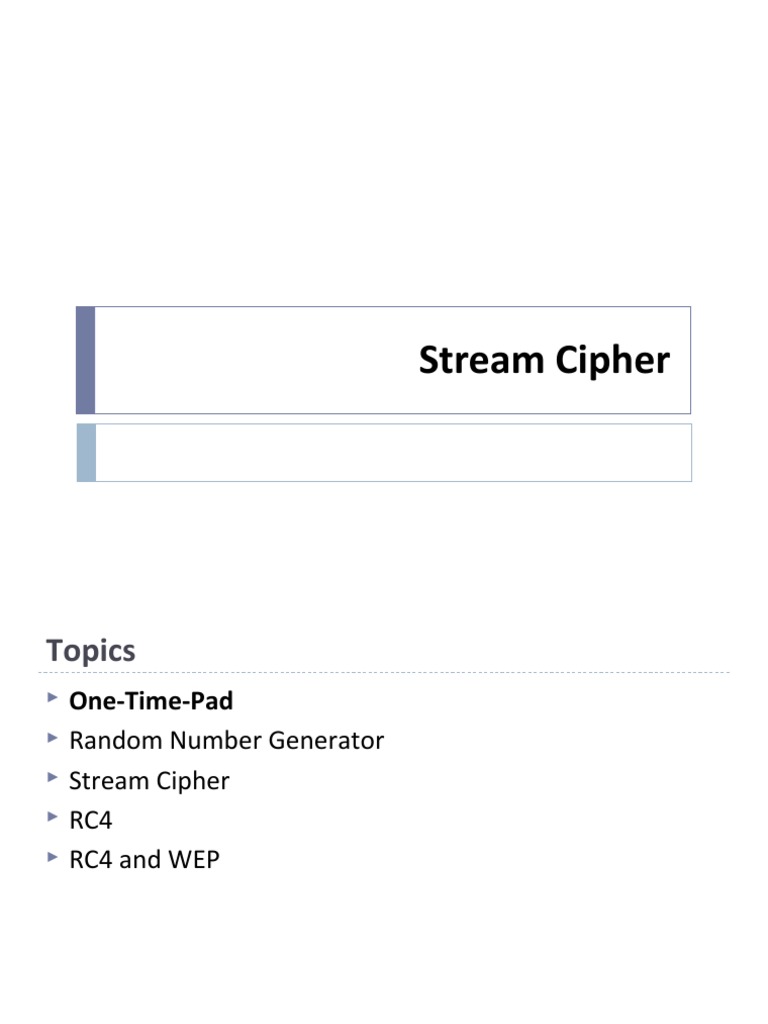 An In-Depth Exploration of Stream Ciphers and RC4 Encryption | PDF ...
