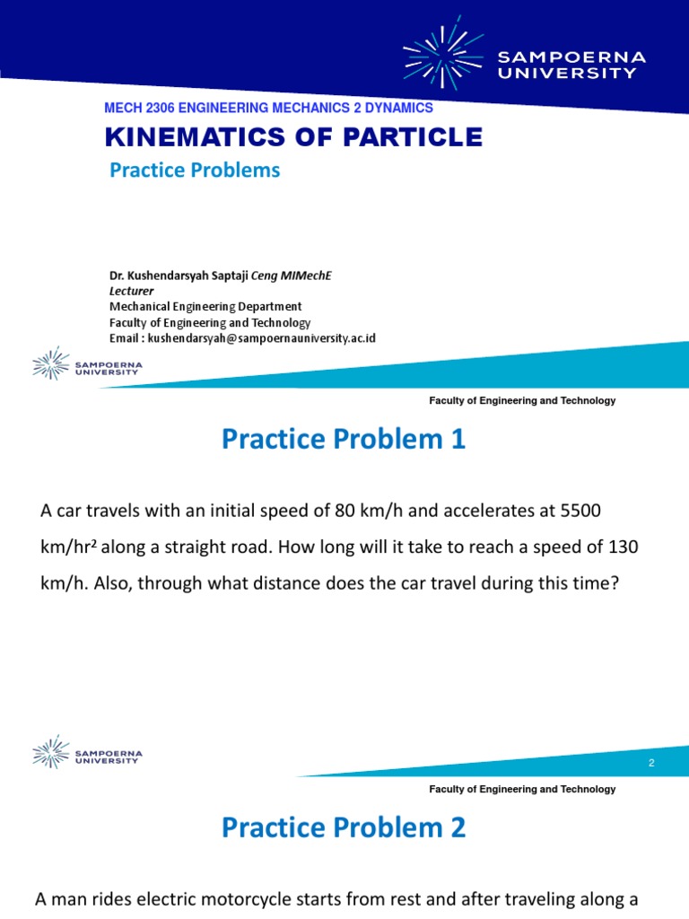 MECH 2306-Kinematics of Particle Practice Problems - NEW | PDF