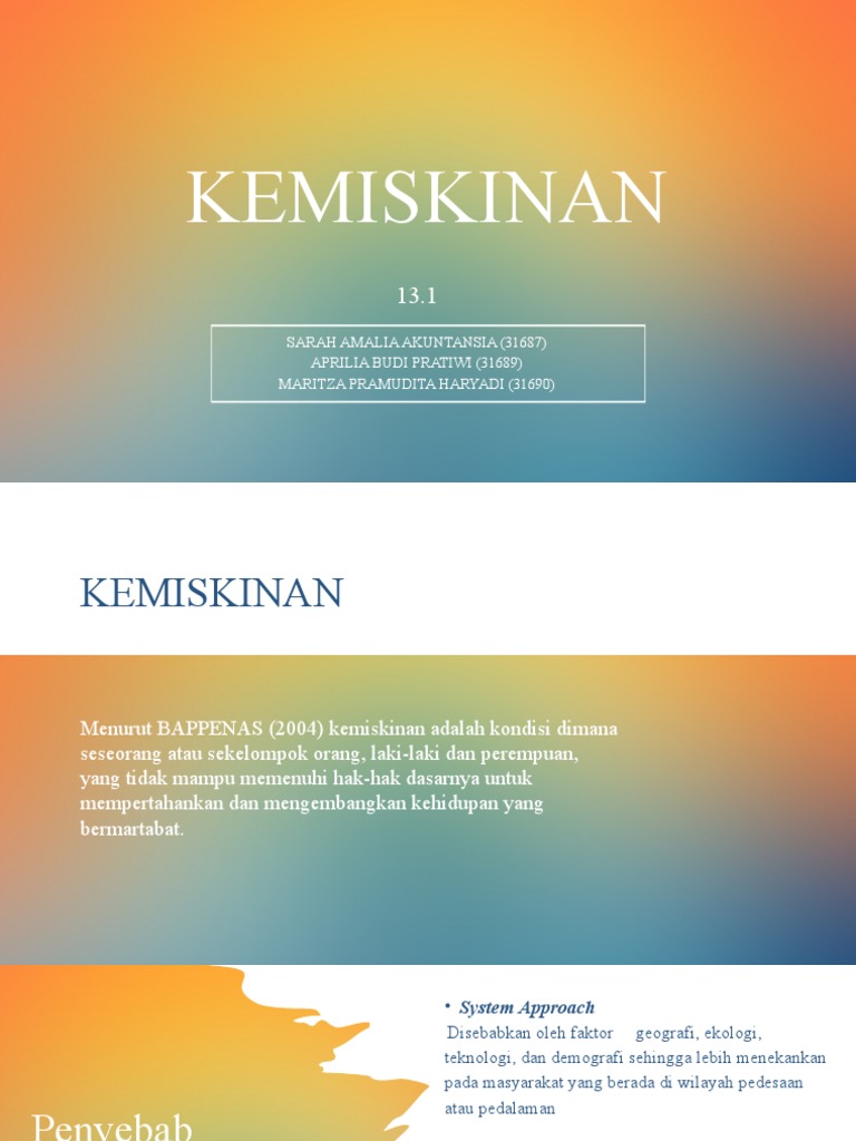 Kemiskinan: Sarah Amalia Akuntansia (31687) Aprilia Budi Pratiwi (31689 ...
