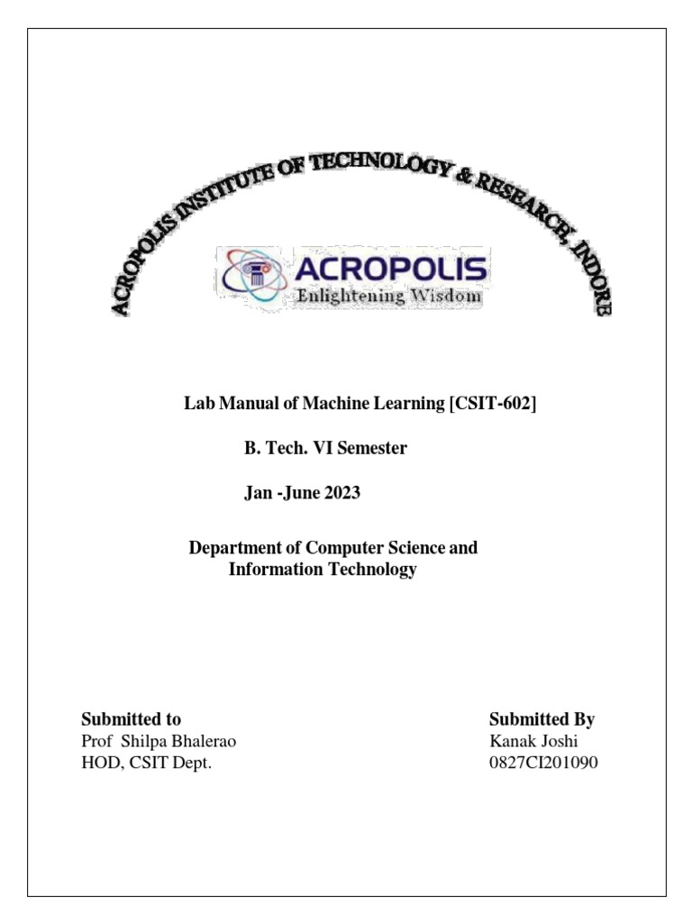 Lab Manual of Machine Learning (CSIT-602) B. Tech. VI Semester Jan - June 2023 | PDF