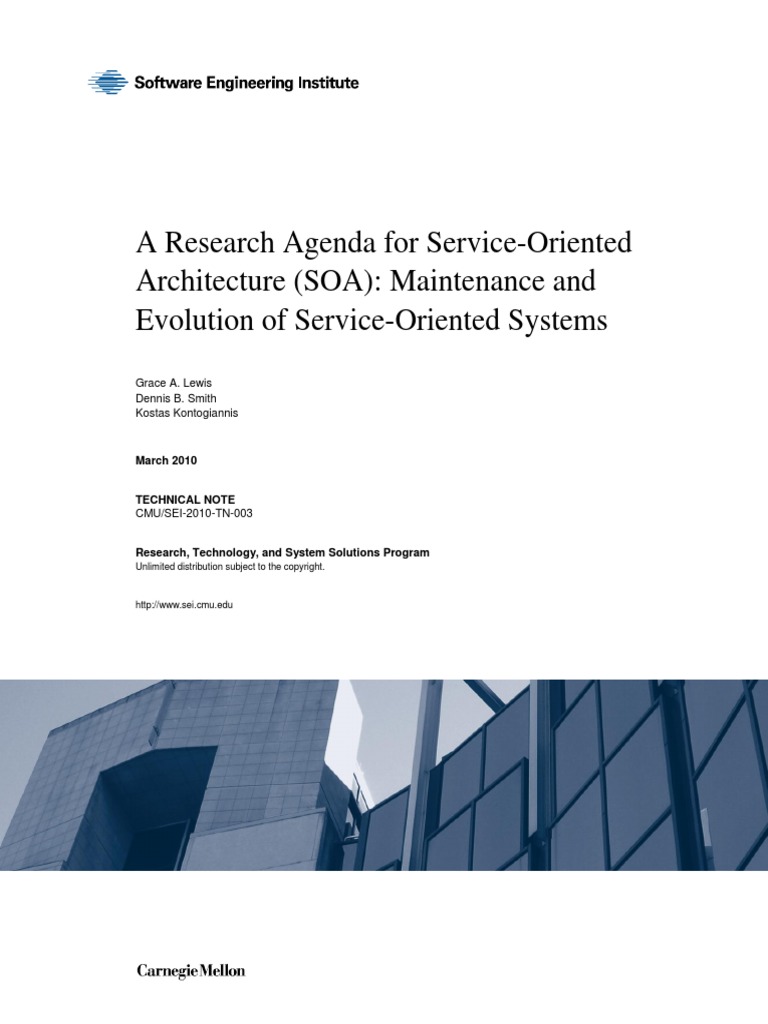 A Research Agenda For Service-Oriented Architecture (SOA) : Maintenance and Evolution of Service ...