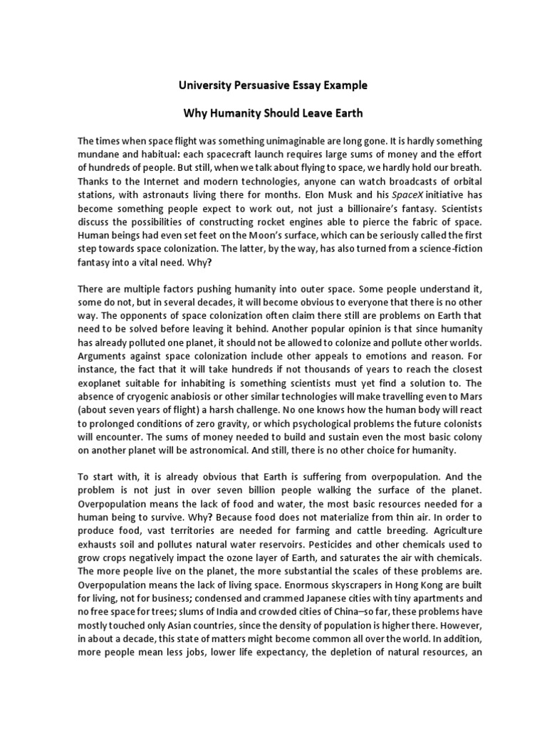 University Persuasive Essay Example Why Humanity Should Leave Earth ...
