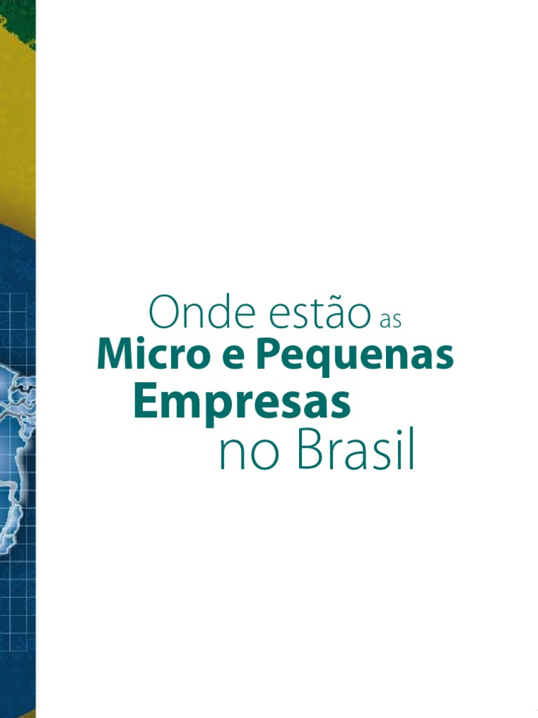 Onde Estao As Micro e Pequenas Empresas No Brasil | PDF | Setor ...