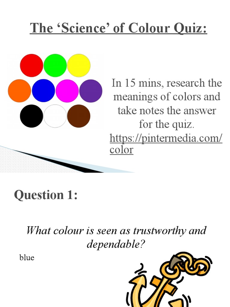 The Science' of Colour Quiz:: in 15 Mins, Research The Meanings of ...