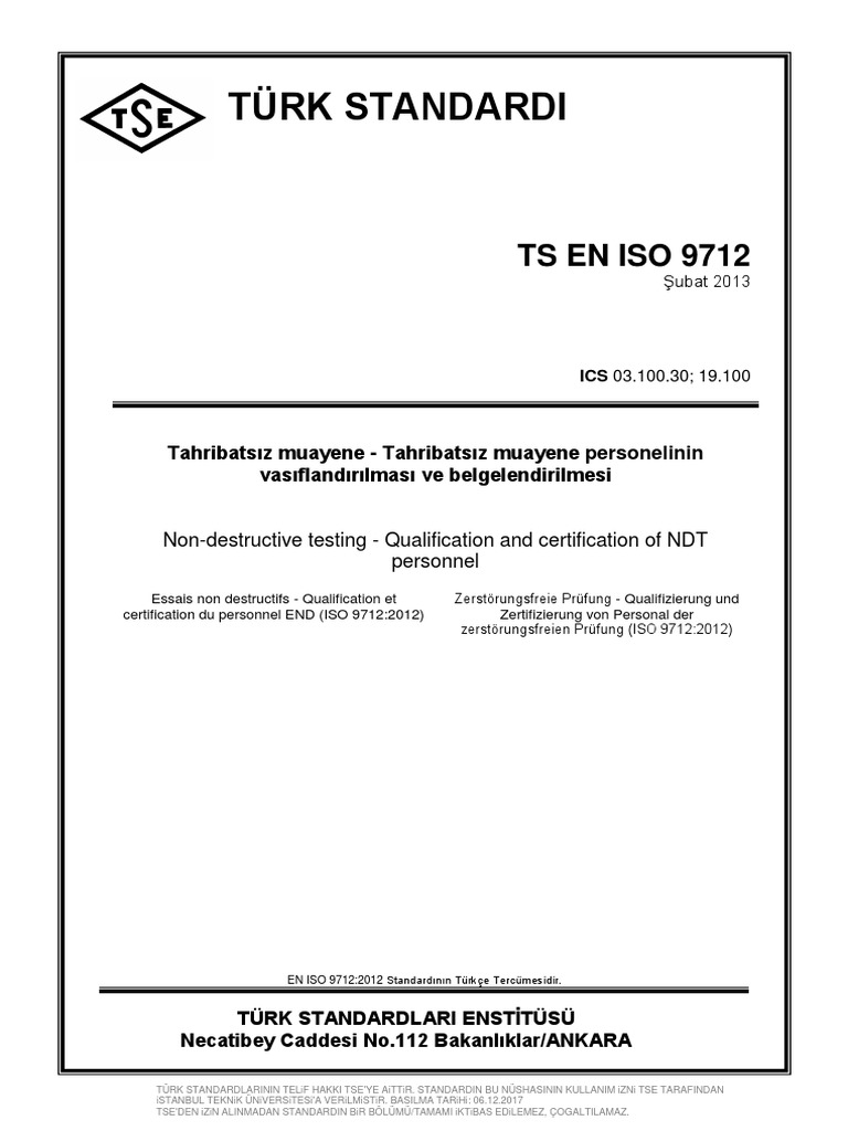 TS EN ISO 9712 - 2013 - Tahribatsız Muayene - Tahribatsız Muayene Personelinin Vasıflandırılması ...
