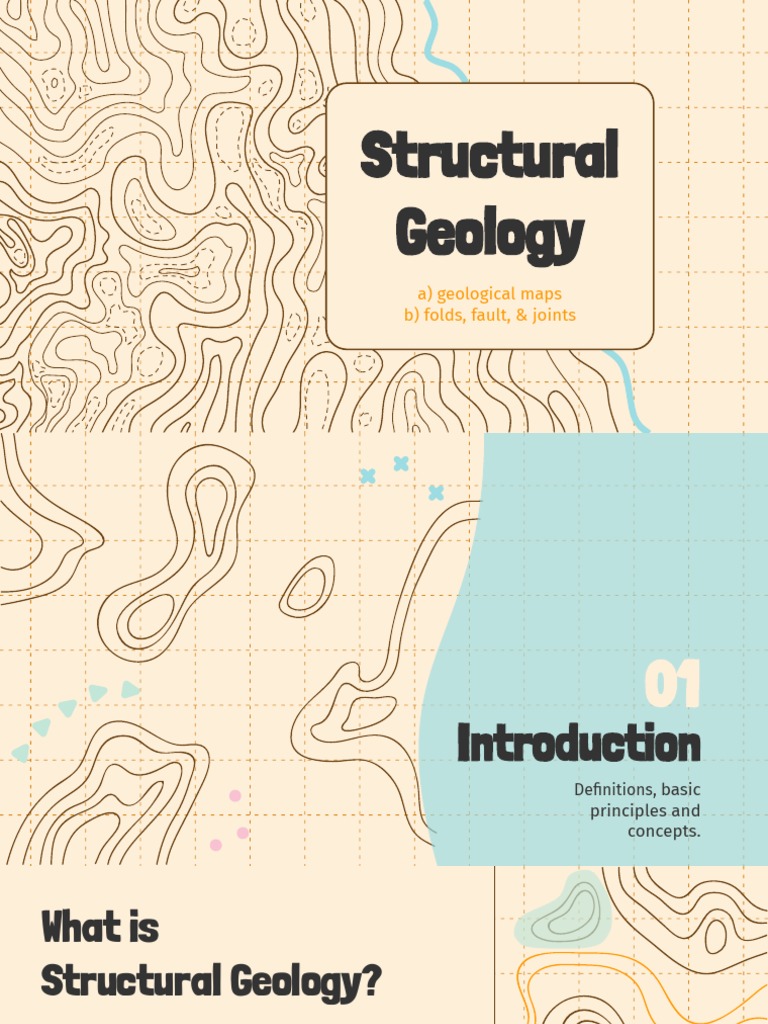 Structural Geology: A) Geological Maps B) Folds, Fault, & Joints | PDF ...