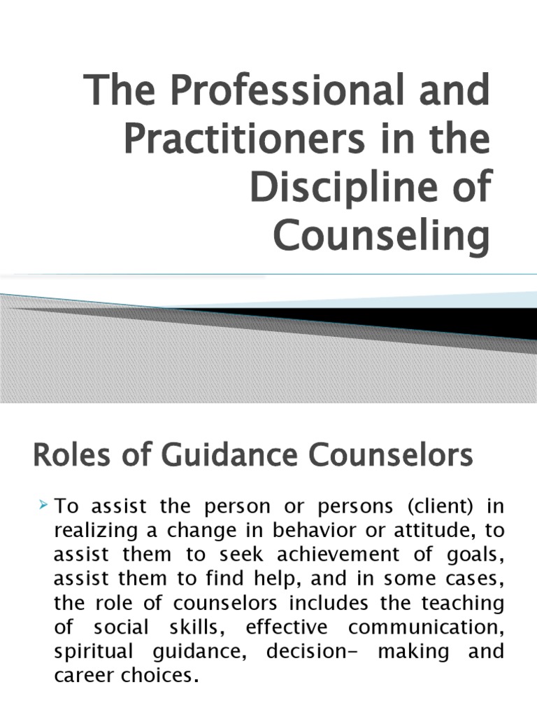 The Professional and Practitioners in The Discipline of Counseling ...