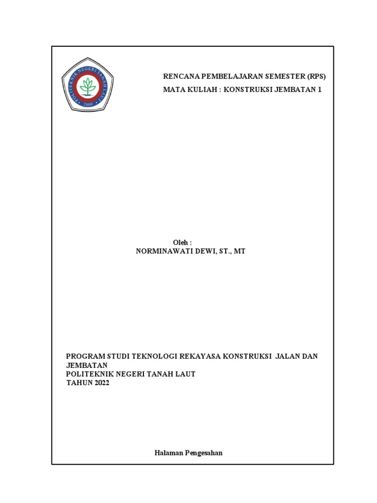 Rencana Pembelajaran Semester (RPS) Mata Kuliah: Konstruksi Jembatan 1 ...