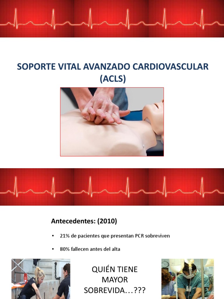 Soporte Vital Avanzado Cardiovascular (ACLS) | PDF | Reanimación ...