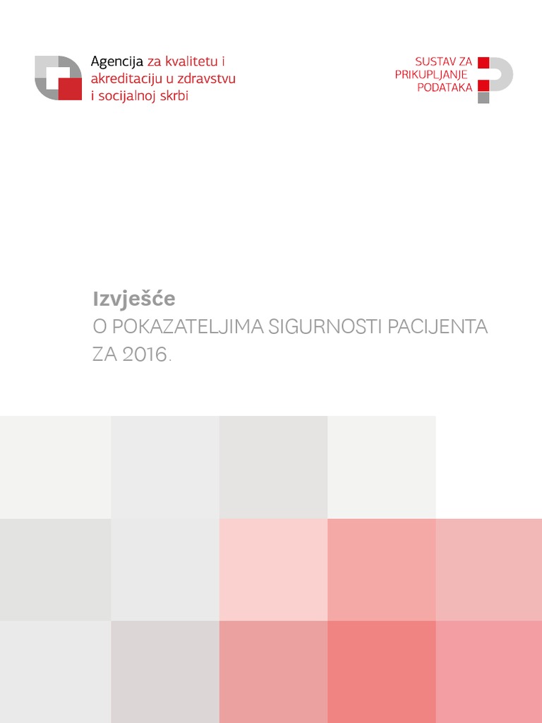 Izvješće: O Pokazateljima Sigurnosti Pacijenta ZA | PDF