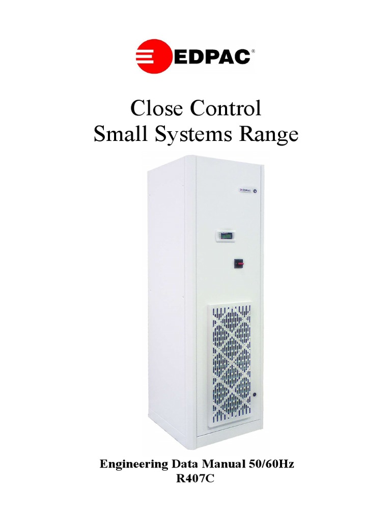 Close Control Small Systems Range: Engineering Data Manual 50/60Hz R407C | PDF | Valve ...