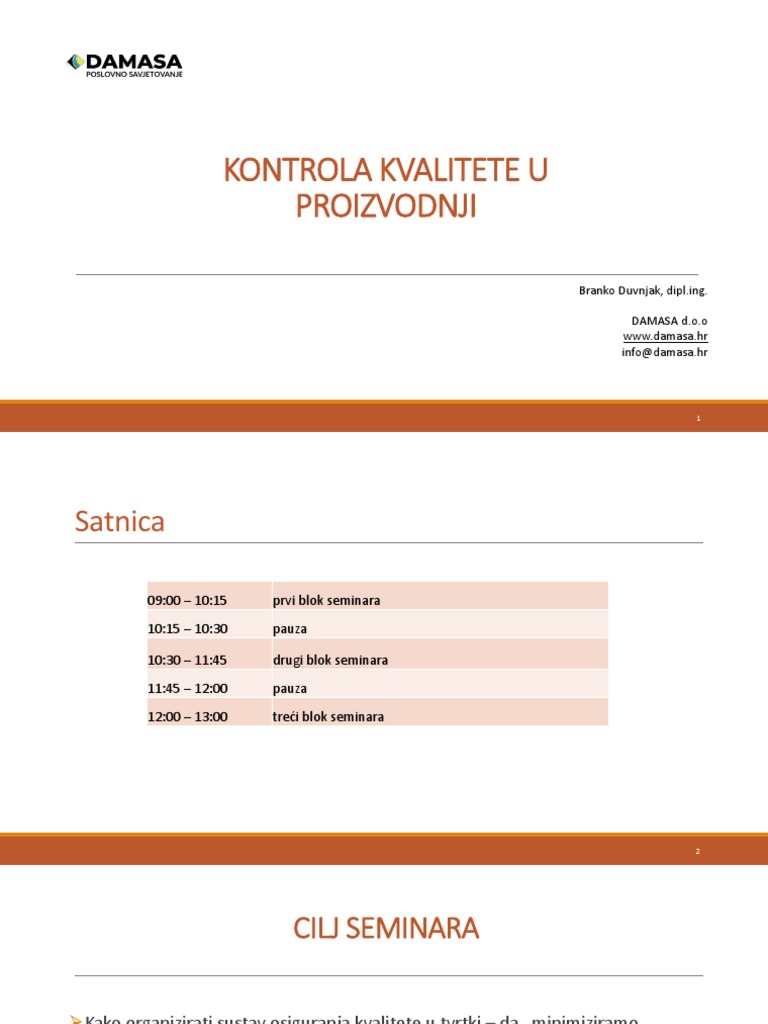 Kontrola Kvalitete U Proizvodnji: Branko Duvnjak, Dipl - Ing. DAMASA D.O.O WWW - Damasa.hr Info ...