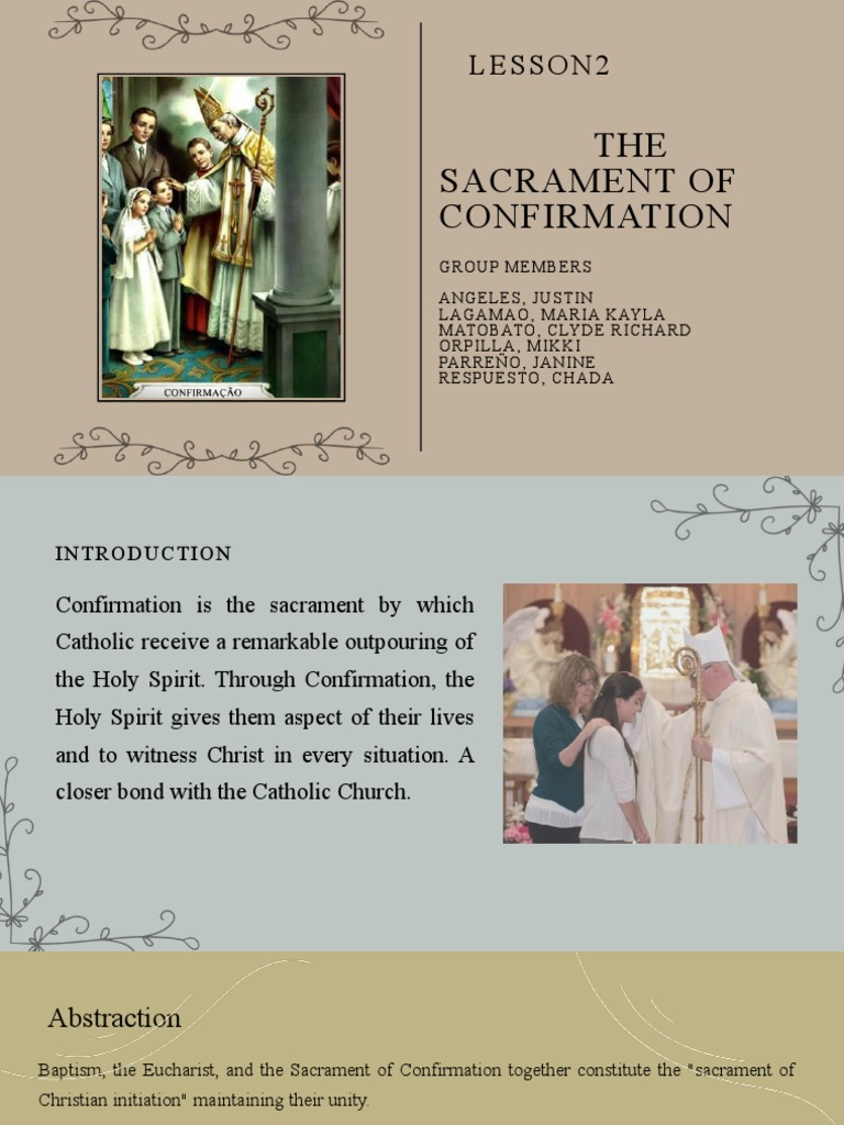 Lesson2: THE Sacrament of Confirmation | PDF | Confirmation | Sacraments
