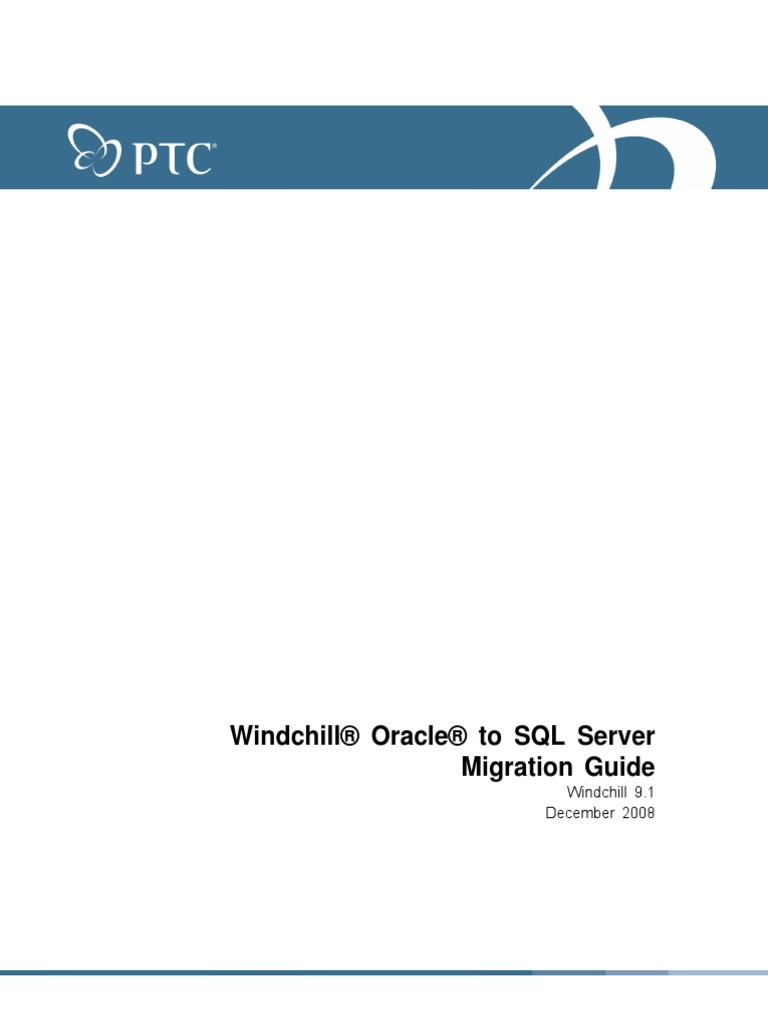 Windchill Oracle To Sql Server Migration Guide Pdf Microsoft Sql Server Databases