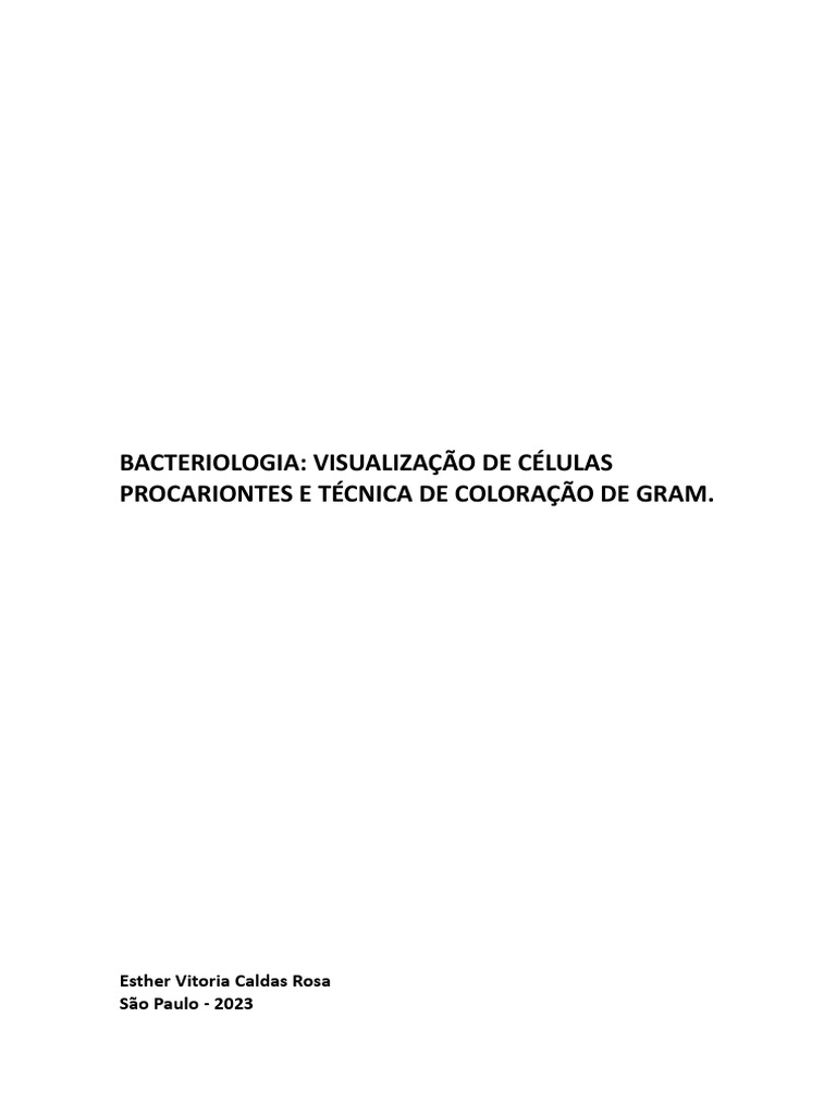 Visualização de bactérias Gram positivas e Gram negativas utilizando a ...