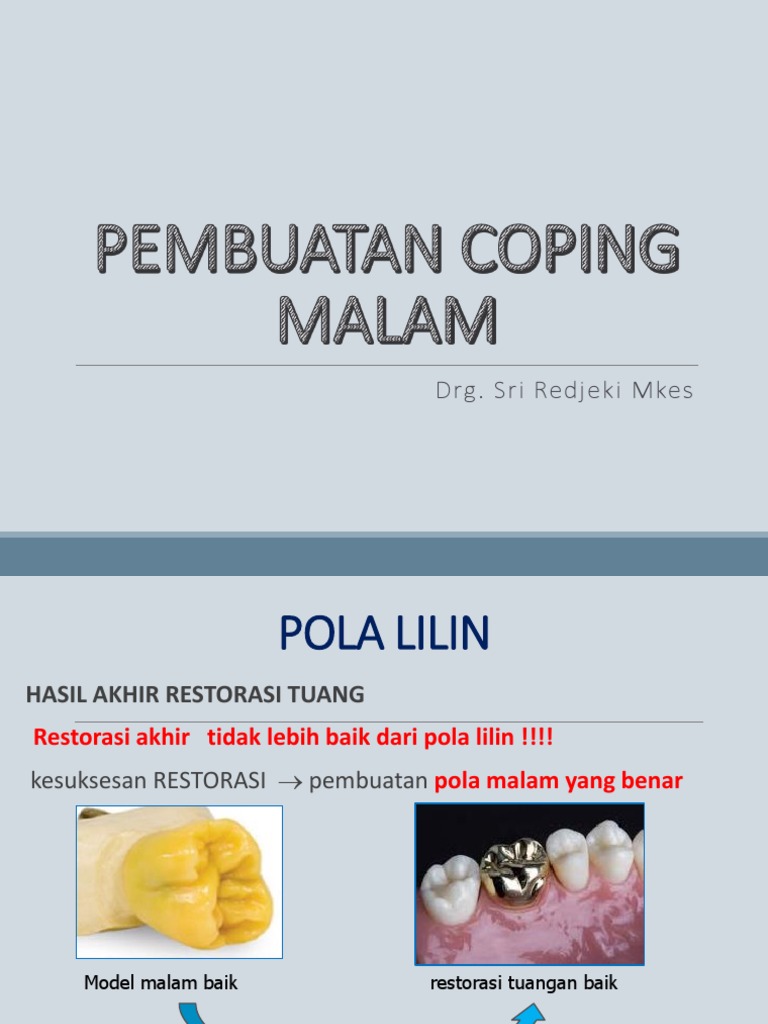 Teknik Pembuatan Coping Malam Wax | PDF
