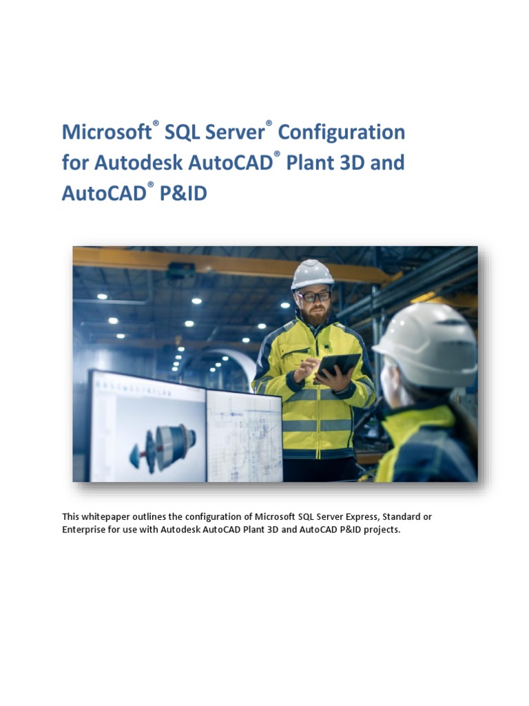 Microsoft SQL Server With Plant 3D | PDF | Microsoft Sql Server | Databases Microsoft SQL Server With Plant 3D | PDF | Microsoft Sql Server | Databases