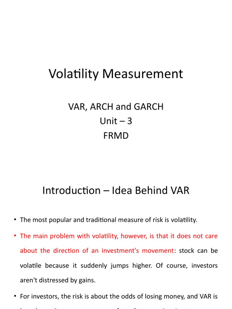 Volatility Measurement: Var, Arch and Garch Unit - 3 FRMD | PDF | Autoregressive Integrated ...