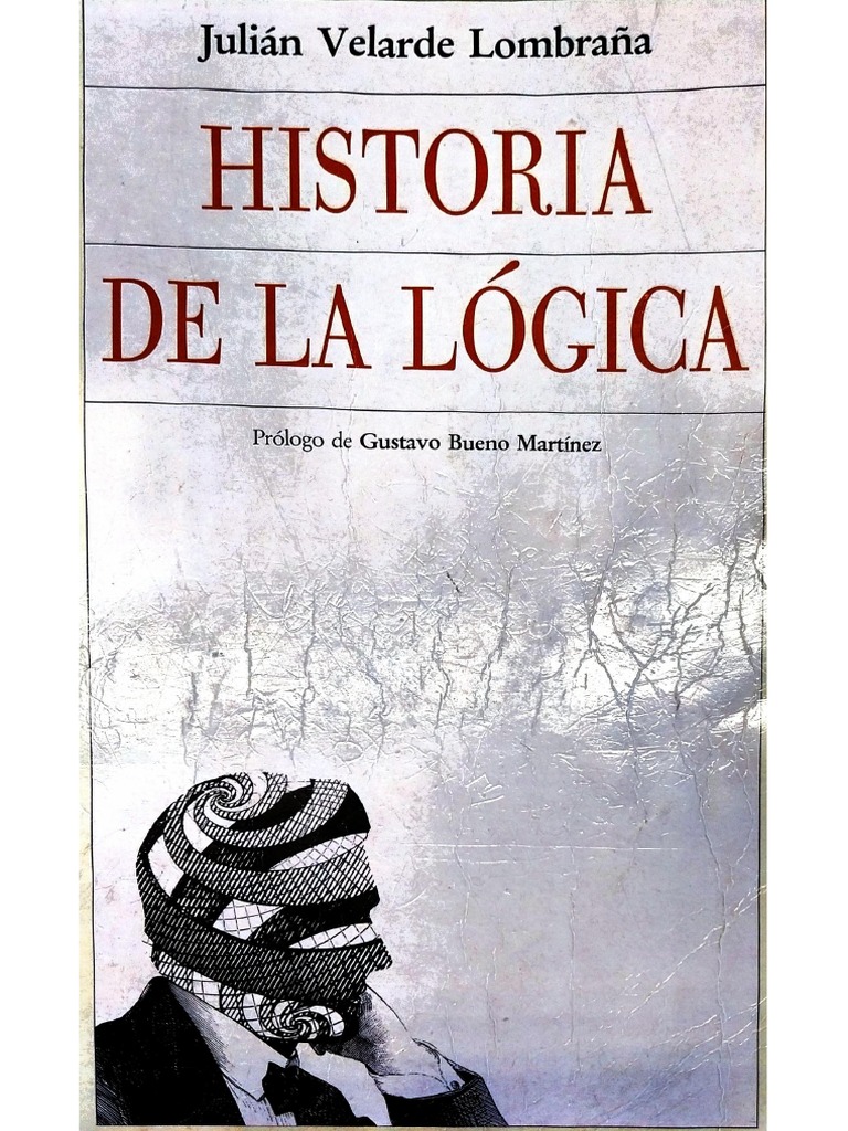 Historia de La Logica - Julian Velarde Lombraña | PDF