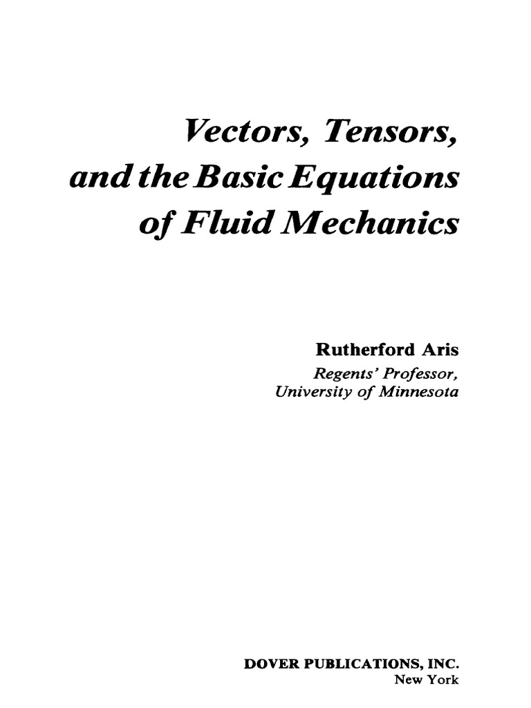 Dover Books On Engineering Rutherford Aris Vectors Tensors and The Basic Equations of Fluid ...