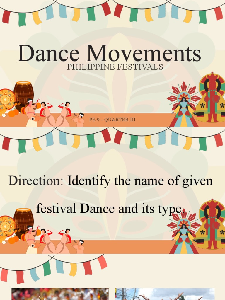 Philippine Festival Dance Movements Guide | PDF | Anatomical Terms Of ...