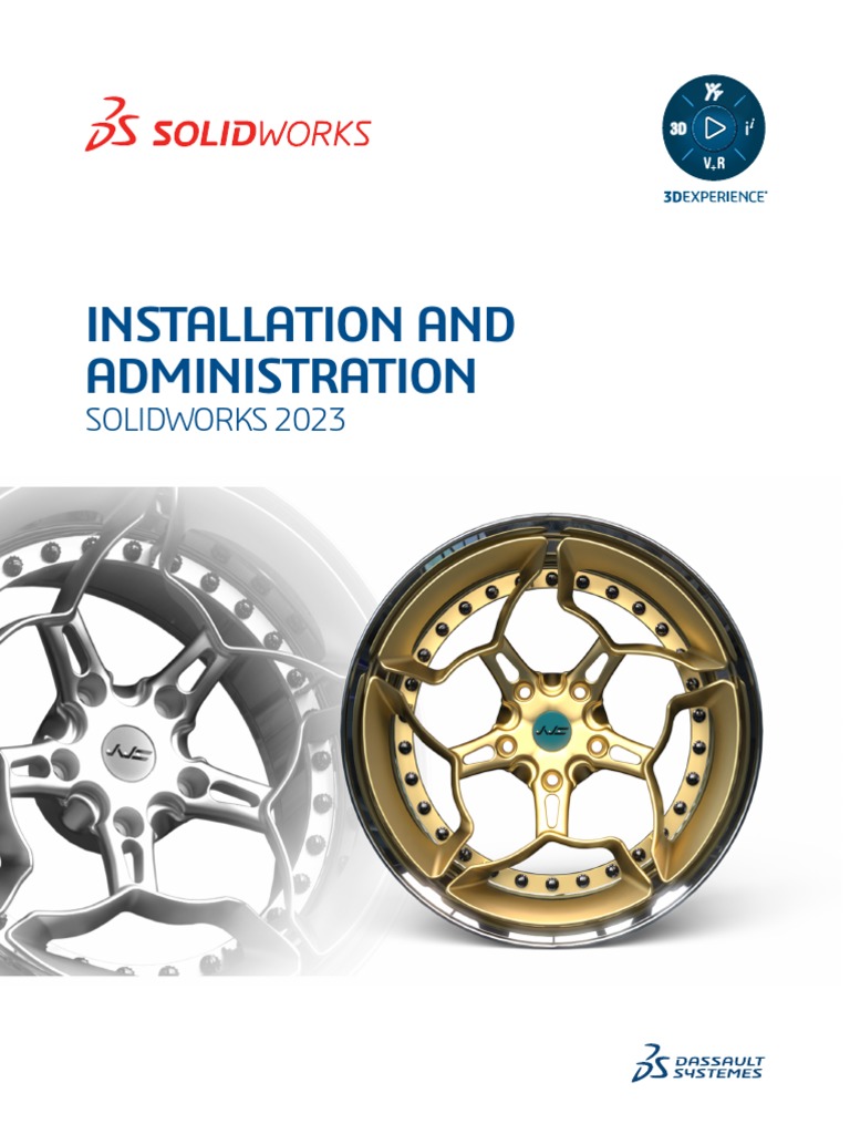Installation and Administration Solidworks 2023 | Download Free PDF | Installation (Computer ...