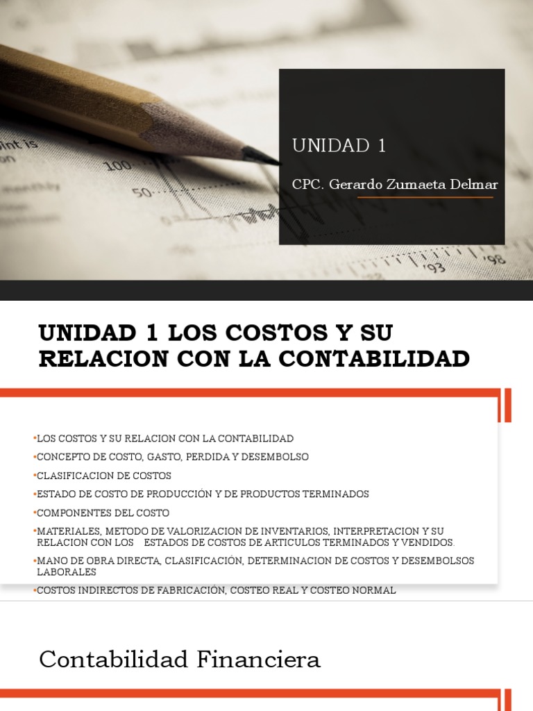 Unidad 1 Los Costos y Su Relacion Con La Contabilidad | PDF | Costo | Contabilidad