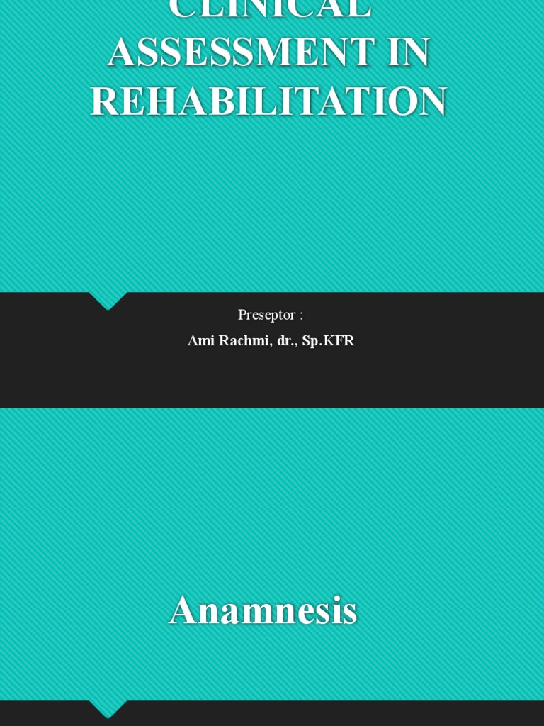 Clinical Assessment | PDF