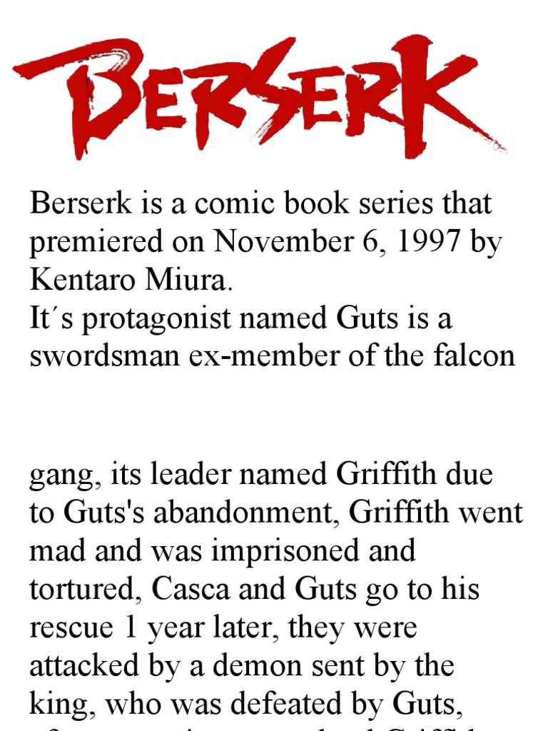 Berserk Is A Comic Book Series That Premiered On November 6 | PDF ...