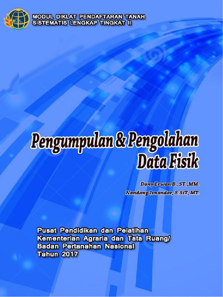 MODUL 4. Pengumpulan Dan Pengolahan Data Fisik | PDF