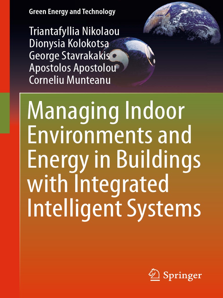 Managing Indoor Enviroments and Energy in Buildings With Integrated ...