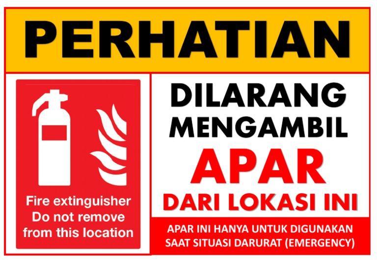 Safety Sign - Rambu-Rambu Dilarang Mengambil APAR | PDF