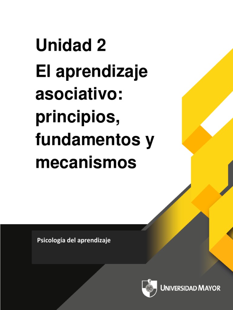 Unidad 2 El Aprendizaje Asociativo: Principios, Fundamentos y Mecanismos | PDF | Aprendizaje ...