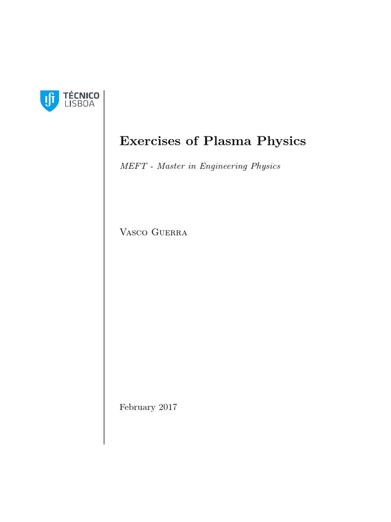 Exercises of Plasma Physics: MEFT - Master in Engineering Physics | PDF ...