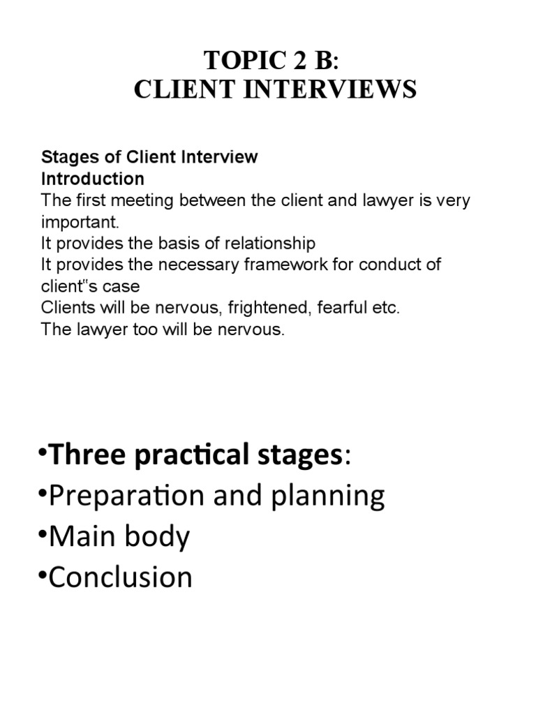 Topic 2 B: Client Interviews: Stages of Client Interview | PDF | Lawyer ...
