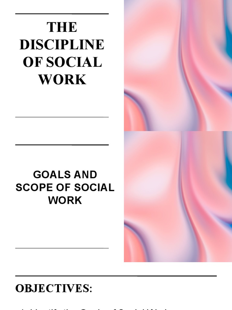 Goals and Scope of Social Work | PDF | Social Work | Goal