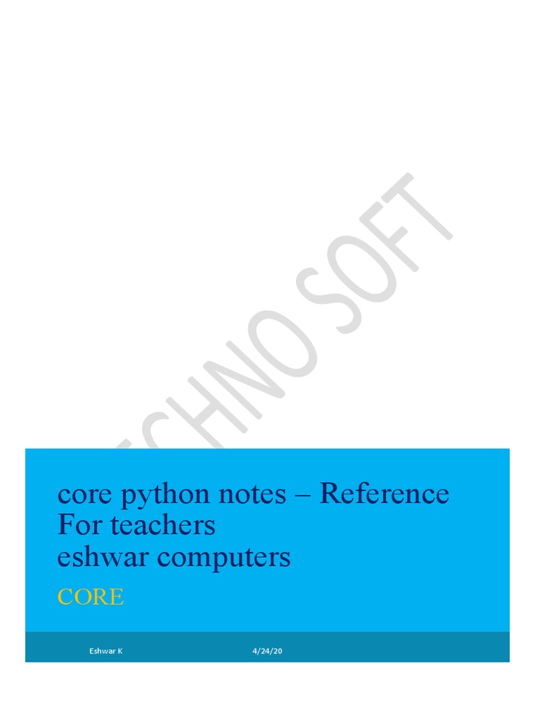 Core Python Notes - Reference For Teachers Eshwar Computers | PDF ...