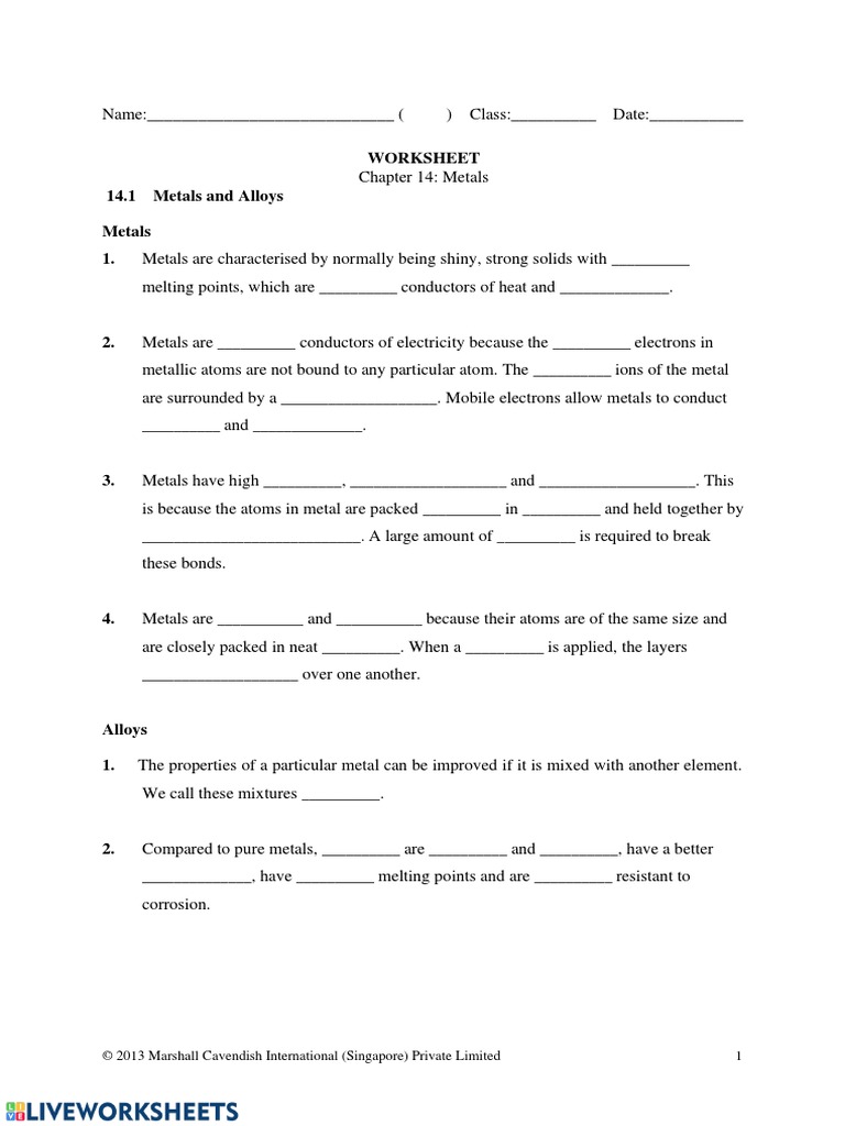 Worksheet 14.1 Metals and Alloys Metals 1.: © 2013 Marshall Cavendish ...
