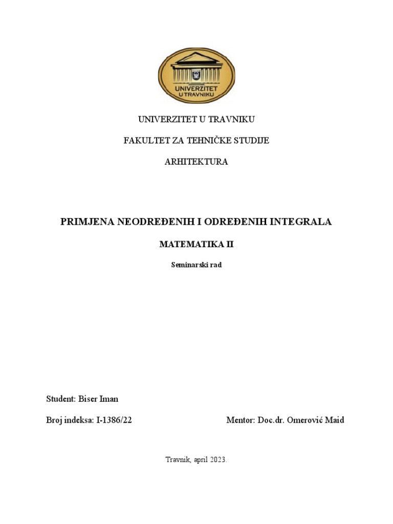 Primjena Odredjenih I Neodredjenih Integrala | PDF