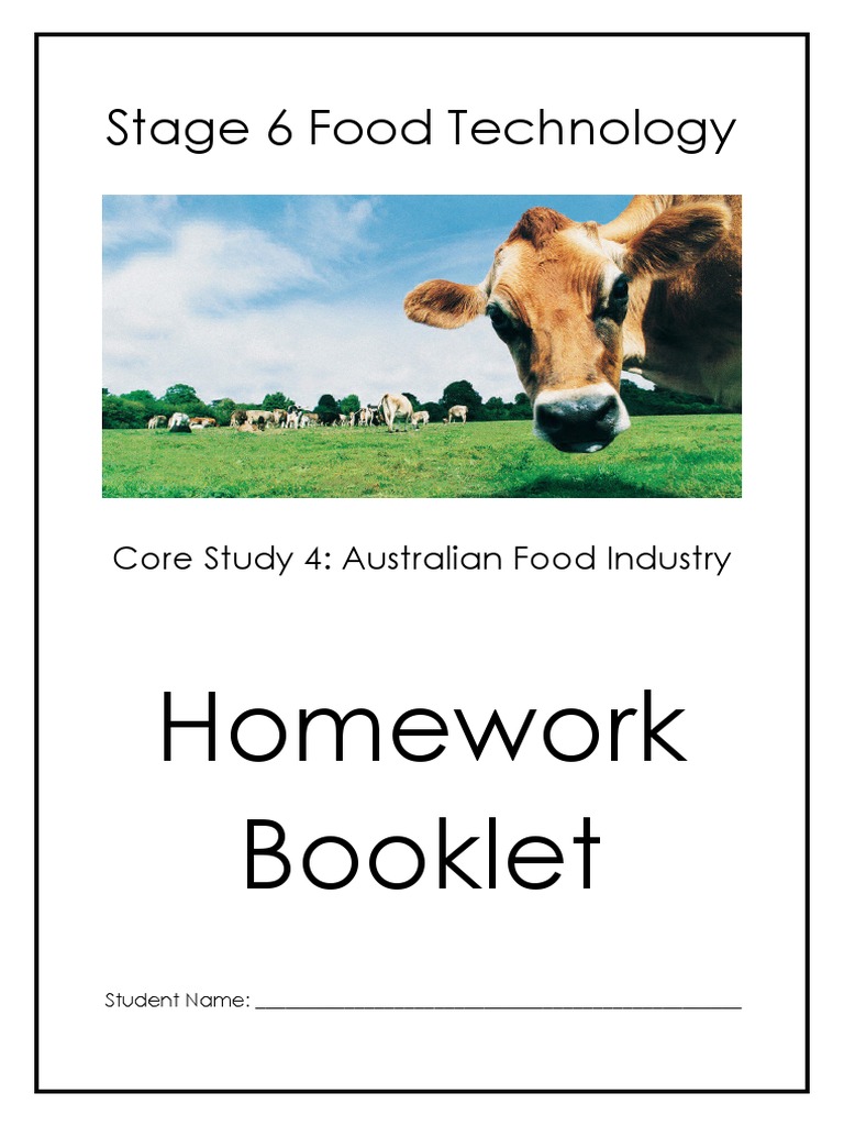 Stage 6 Food Technology: Homework Booklet | PDF | Reason | Food Industry
